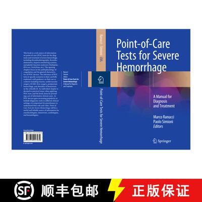 【3-4周达】精装 Point-of-Care Tests for Severe Hemorrhage: A Manual for Diagnosis and Treatment [9783319247939]