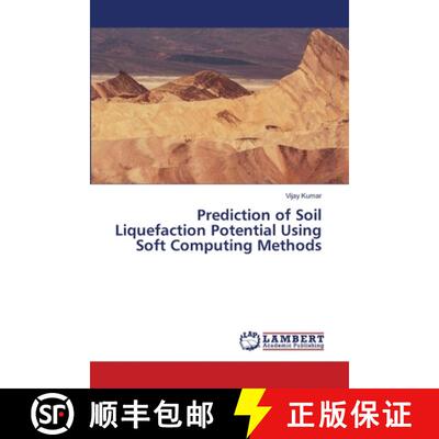 【3-4周达】Prediction of Soil Liquefaction Potential Using Soft Computing Methods [9786208479213]