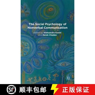 【3-4周达】精装 The Social Psychology of Nonverbal Communication [9781137345851]