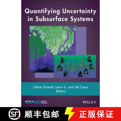 【3-4周达】精装 Quantifying Uncertainty In Subsurface Systems [Wiley地球科学] [9781119325833]