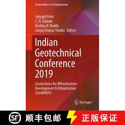 【3-4周达】精装 Indian Geotechnical Conference 2019 : Geotechnics for INfrastructure Development & Ur... [9789813365896]