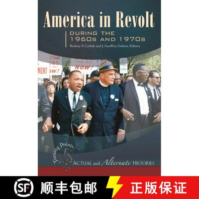 【3-4周达】Turning Points--Actual and Alternate Histories: America in Revolt During the 1960s and 1970s [9781851098835]