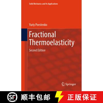 【3-4周达】精装 Fractional Thermoelasticity (Second Edition 2024) [9783031645860]