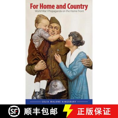 【3-4周达】精装 For Home and Country: World War I Propaganda on the Home Front [9780803228320]