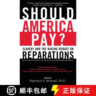 【3-4周达】Should America Pay?: Slavery and the Raging Debate on Reparations [9780060083113]