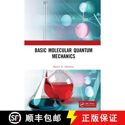 【3-4周达】Basic Molecular Quantum Mechanics [9781032010656]