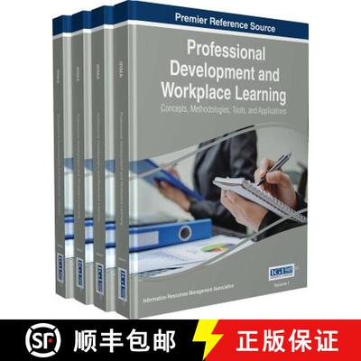 【3-4周达】Professional Development and Workplace Learning: Concepts, Methodologies, Tools, and Appli... [9781466686328]