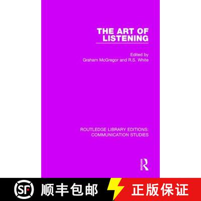 【3-4周达】THE ART OF LISTENING (RLE, COMMUNIC [9781138959538]