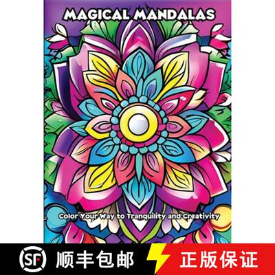 【3-4周达】Magical Mandalas: Color Your Way to Tranquility and Creativity [9798869211149]