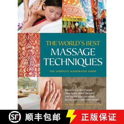 【3-4周达】The World's Best Massage Techniques: The Complete Illustrated Guide: Innovative Bodywork P... [9781592334308]