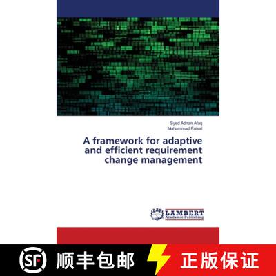 【3-4周达】A framework for adaptive and efficient requirement change management [9786208117566]
