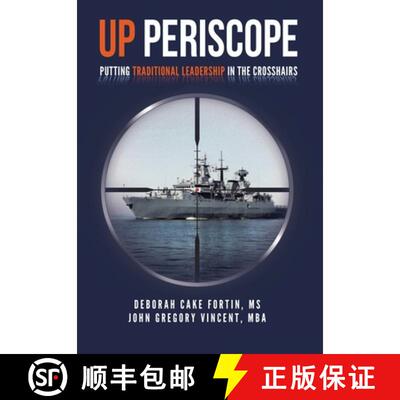 【3-4周达】Up Periscope: Putting Traditional Leadership in The Crosshairs [9781642379617]