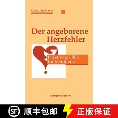 【3-4周达】Der angeborene Herzfehler: Praktische Hilfe für Betroffene [9783764326227]