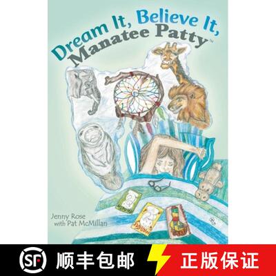 【3-4周达】Dream It, Believe It, Manatee Patty(tm) [9781480878938]