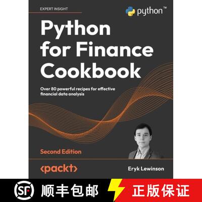 预订 Python for Finance Cookbook - Second Edition: Over 80 powerful recipes for effective financial d... [9781803243191]