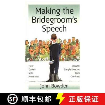 【3-4周达】Making the Bridegroom's Speech: Ettiquette, Jokes, Sample Speeches, One-Liners [9781857035674]