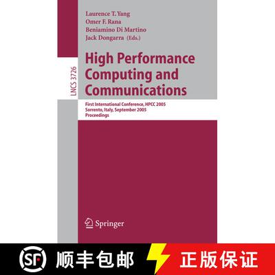 【3-4周达】High Performance Computing and Communications : First International Conference, HPCC 2005,... [9783540290315]