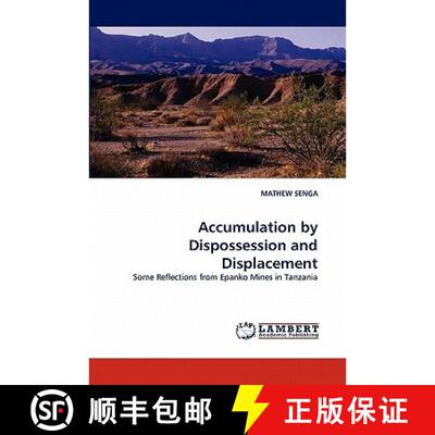 【3-4周达】Accumulation by Dispossession and Displacement [9783843383448]