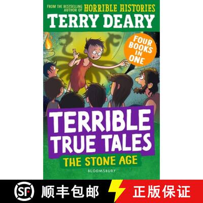 【3-4周达】Terrible True Tales: The Stone Age: From the author of Horrible Histories, perfect for 7+ [9781801995962]