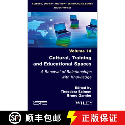 【3-4周达】Cultural, Training and Educational Spaces – A Rene wal of Relationships with Knowledge [9781786309020]