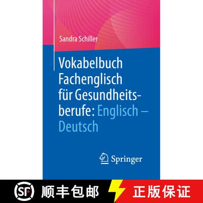 【3-4周达】Vokabelbuch Fachenglisch für Gesundheitsberufe: Englisch - Deutsch [9783662620496]