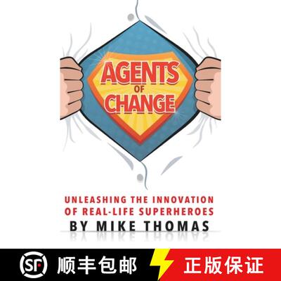 【3-4周达】Agents of Change: Unleashing the Innovation of Real-Life Superheroes [9780692519219]