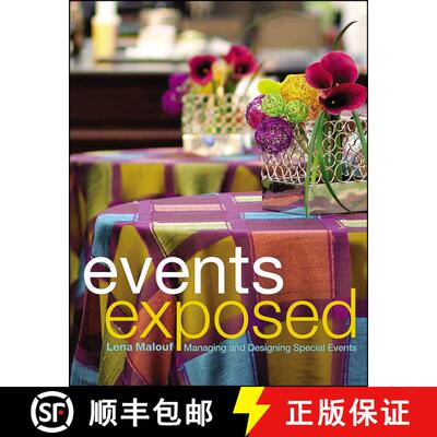 【3-4周达】精装 Events Exposed: Managing And Designing Special Ev Ents [Wiley酒店管理] [9780470904084]