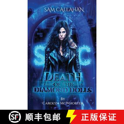 【3-4周达】精装 Sam Callahan: Death of the Diamond Dolls [9798869291097]