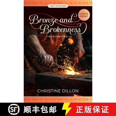 【3-4周达】Bronze and Brokenness - Midianites [9781923012165]