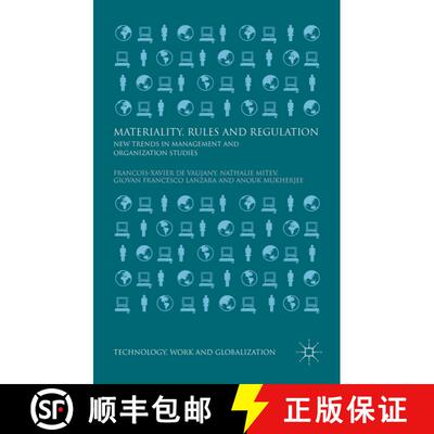 【3-4周达】精装 Materiality, Rules and Regulation : New Trends in Management and Organization Studies... [9781137552624]