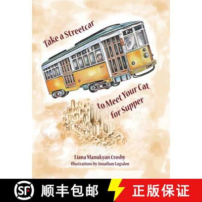 【3-4周达】Take a Streetcar to Meet Your Cat for Supper [9780986262012]