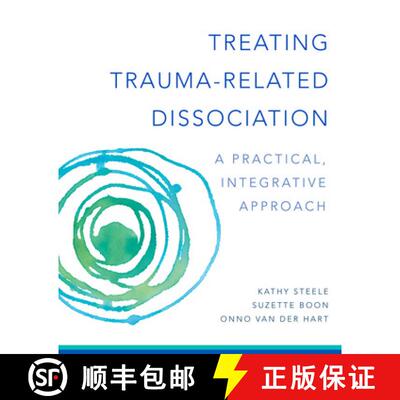 【3-4周达】Treating Trauma–Related Dissociation – A Practical, Integrative Approach [9780393707595]