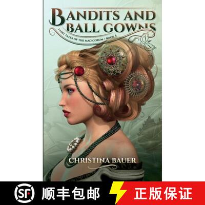 【3-4周达】Bandits And Ball Gowns [9781946677617]