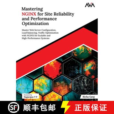 【3-4周达】Mastering NGINX for Site Reliability and Performance Optimization: Master Web Server Confi... [9789348107176]