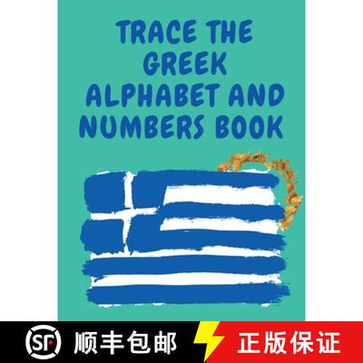 【3-4周达】Trace the Greek Alphabet and Numbers Book.Educational Book for Beginners, Contains the Gre... [9781006877476]
