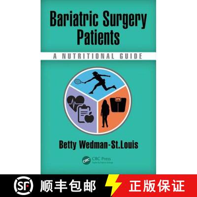 【3-4周达】Bariatric Surgery Patients: A Nutritional Guide [9781498765619]