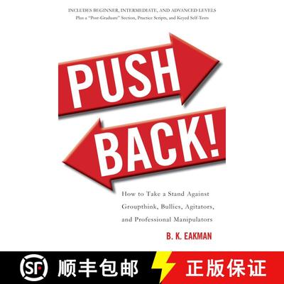 【3-4周达】Push Back!: How to Take a Stand Against Groupthink, Bullies, Agitators, and Professional M... [9781626364189]