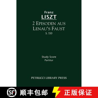 【3-4周达】2 Episoden aus Lenua's Faust, S. 110 - Study score [9781608740376]