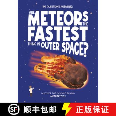 【3-4周达】精装 Are Meteors the Fastest Things in Outer Space?: Discover the Science Behind Meteoritics [9781835691472]