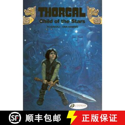 【3-4周达】Thorgal Vol. 1: Child of the Stars: - Child of the Stars [9781905460236]