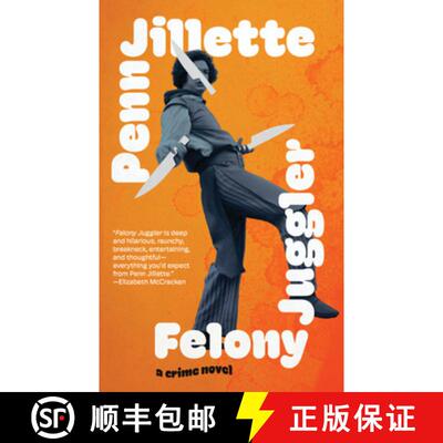 【3-4周达】精装 Felony Juggler: A Novel [9781636142388]