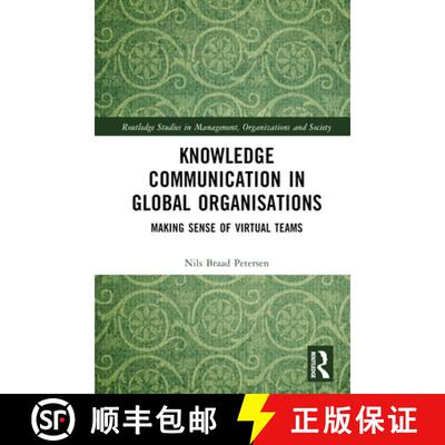 【3-4周达】精装 Knowledge Communication in Global Organisations: Making Sense of Virtual Teams [9780367857950]