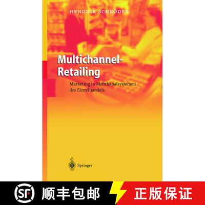 【3-4周达】Multichannel-Retailing : Marketing in Mehrkanalsystemen des Einzelhandels [9783540218692]