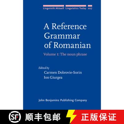 【3-4周达】精装 Reference Grammar of Romanian: Volume 1: The noun phrase - A Reference Grammar of Rom... [9789027255907]