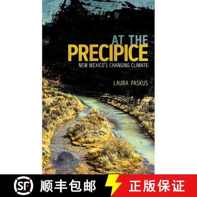 【3-4周达】At the Precipice: New Mexico's Changing Climate [9780826359117]
