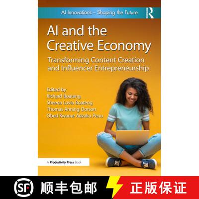 【3-4周达】AI and the Creative Economy: Transforming Content Creation and Influencer Entrepreneurship [9781032975962]