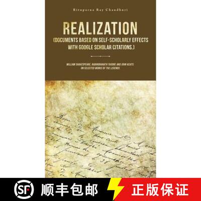 【3-4周达】Realization (Documents Based on Self-Scholarly Effects with Google Scholar Citations.): Wi... [9781543702446]