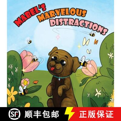 【3-4周达】Three Pampered Pugs Mabel's Marvelous Distractions [9798985578263]