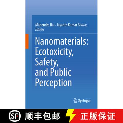 【3-4周达】Nanomaterials: Ecotoxicity, Safety, and Public Perception [9783030051433]