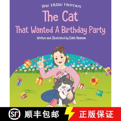 【3-4周达】精装 The Cat That Wanted a Birthday Party: A Delightfully Cute Book about Expectations, Fr... [9789657830109]